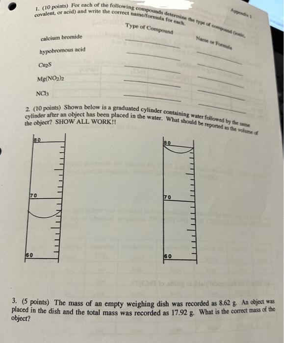 [Solved]: 1. (10 points) For each of the following compound