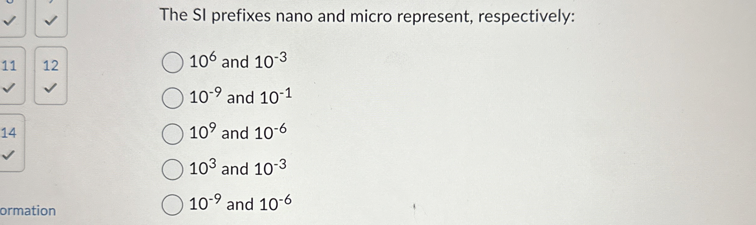 Solved The SI prefixes nano and micro represent, | Chegg.com