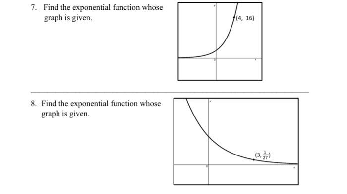 Solved 7 Find The Exponential Function Whose Graph Is 5574