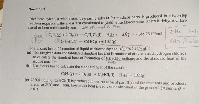 Solved Trichioroethylene, a widely used degreasing solvent | Chegg.com