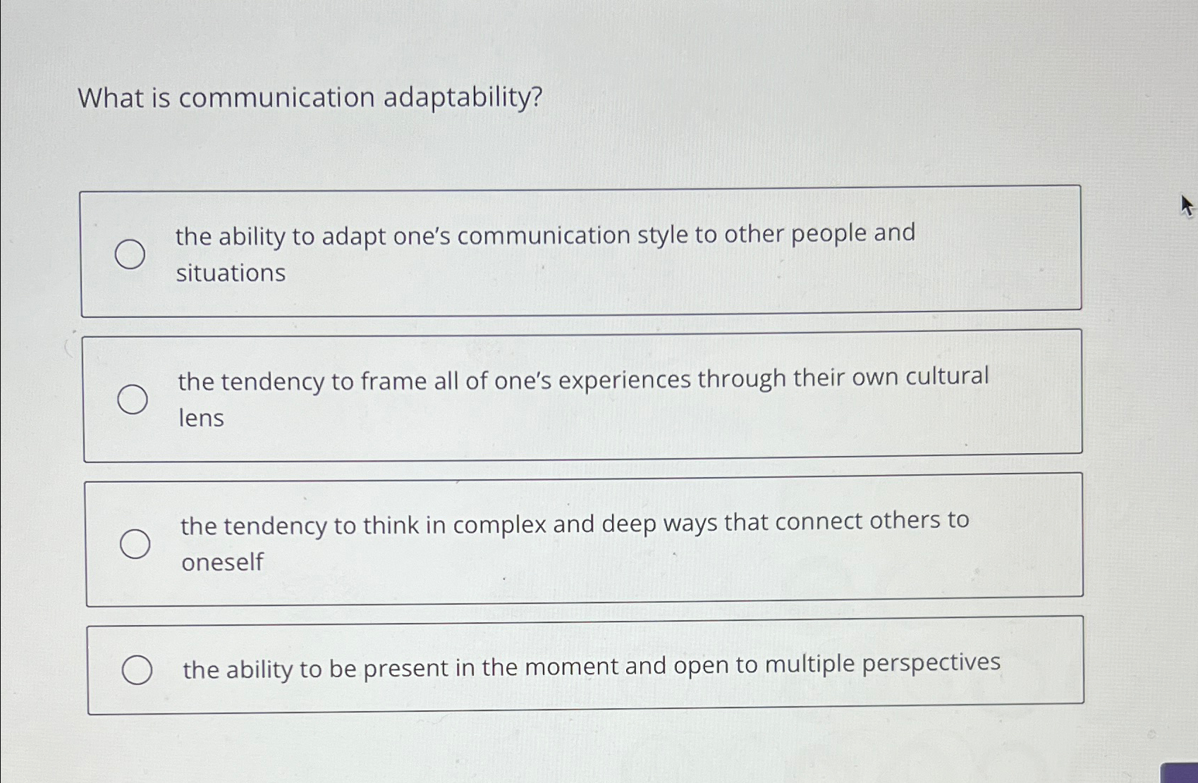 Solved What is communication adaptability?the ability to | Chegg.com