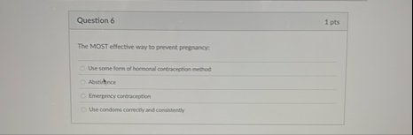 Solved Question 61 ﻿ptsThe MOST eflective way to prevent | Chegg.com