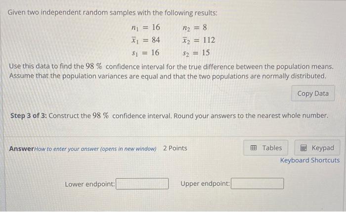 Solved Given two independent random samples with the | Chegg.com