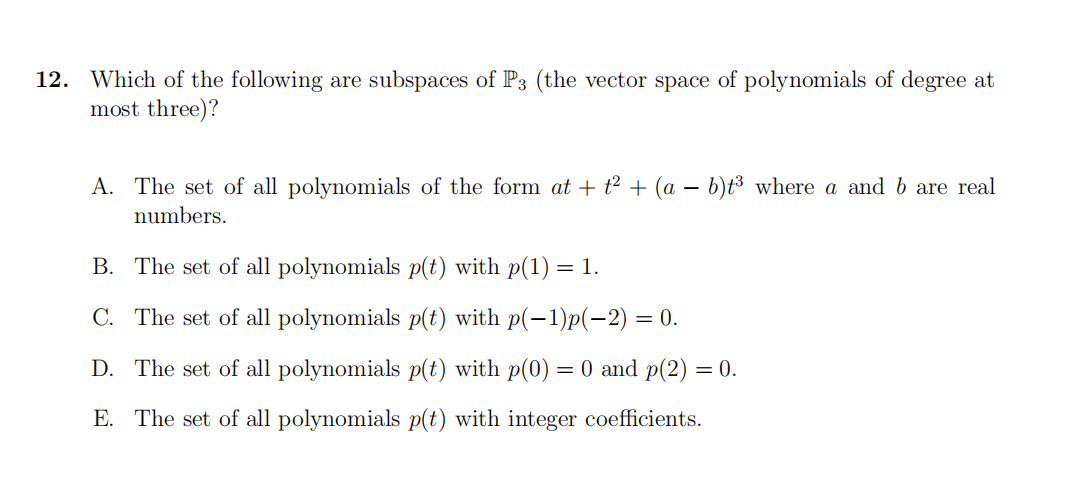 Solved Which of the following are subspaces of P3 (the | Chegg.com
