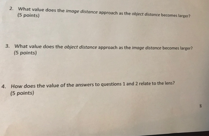 Solved 2. What value does the image distance approach as the | Chegg.com