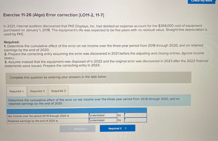 Solved Check my om Exercise 11-26 (Algo) Error correction | Chegg.com