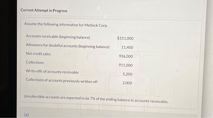 Solved Current Attempt in Progress Assume the following | Chegg.com