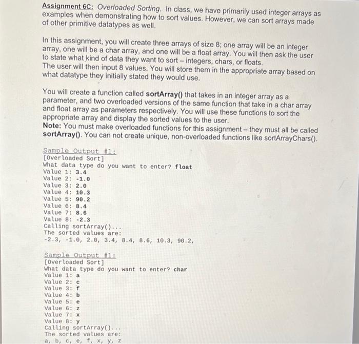 Solved Assignment 6C: Overloaded Sorting. In class, we have | Chegg.com