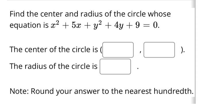 Solved Find the center and radius of the circle whose | Chegg.com