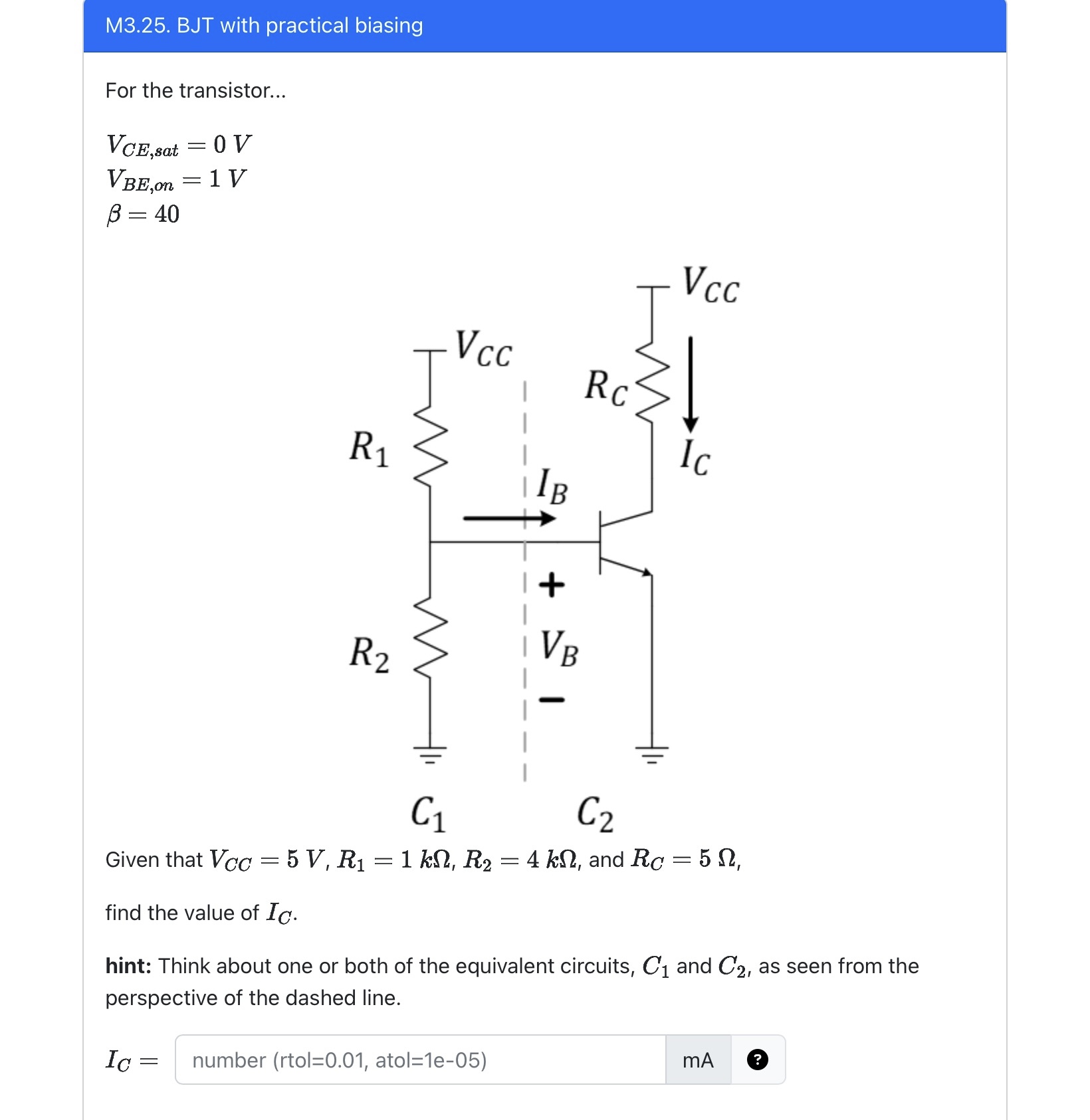 Solved M3.25. BJT ﻿with practical biasingFor the | Chegg.com
