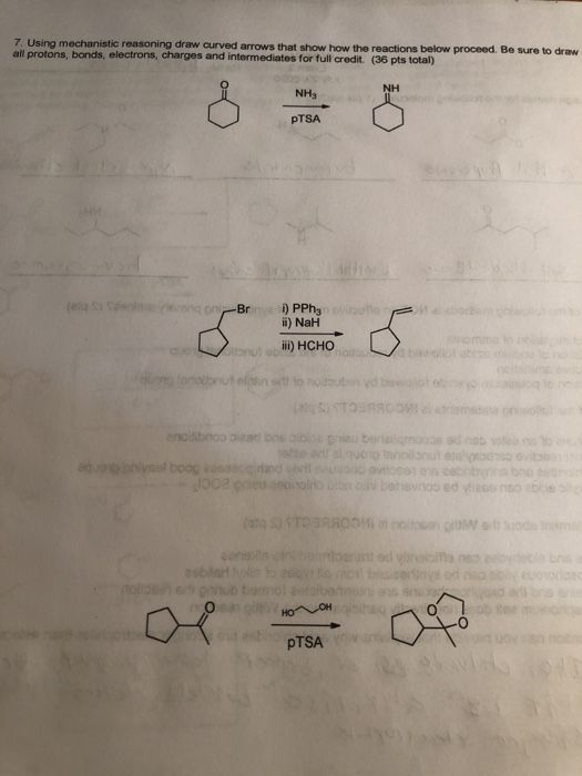 Solved 7. Using mechanistic reasoning draw curved arrows | Chegg.com