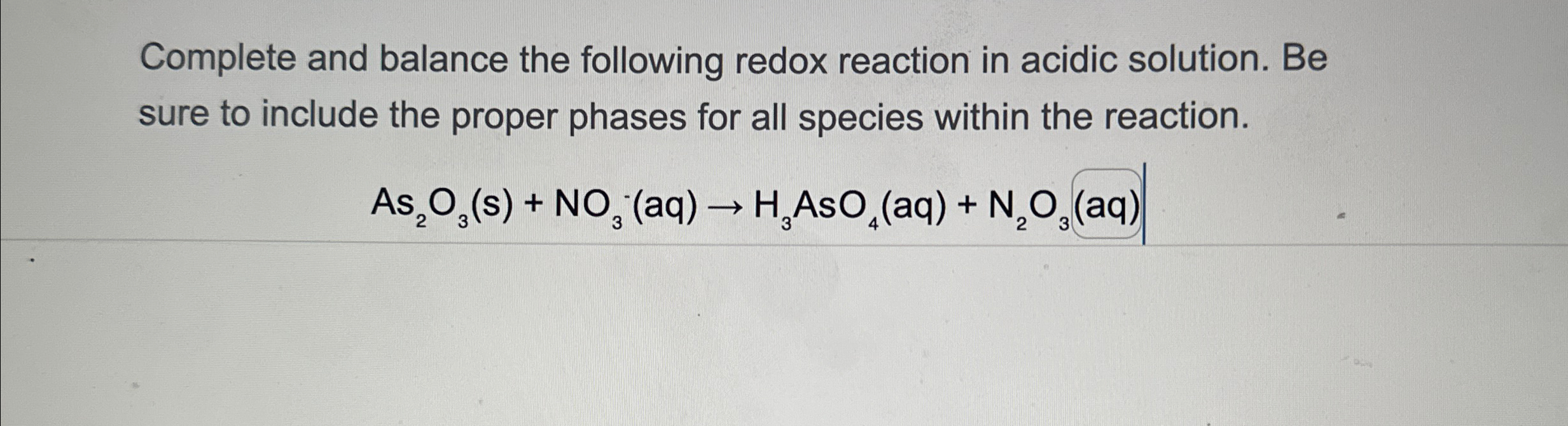 Solved Complete and balance the following redox reaction in | Chegg.com