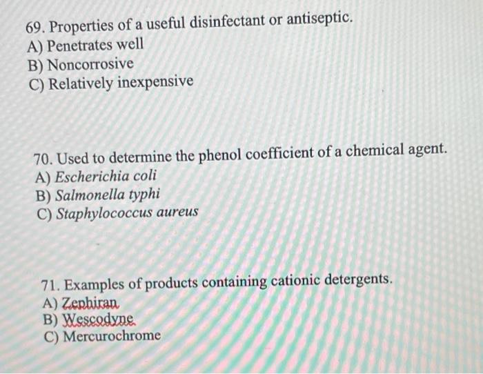 Solved 69. Properties of a useful disinfectant or | Chegg.com