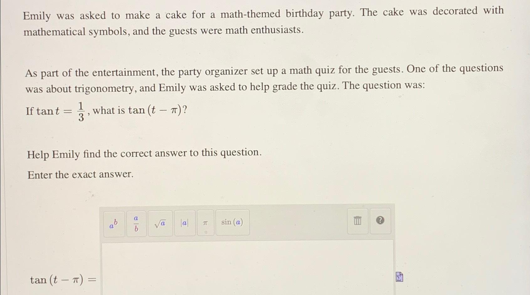 Solved Emily was asked to make a cake for a math-themed | Chegg.com
