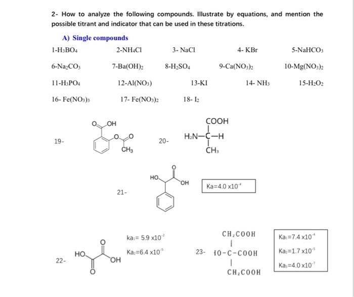 Solved 2- How to analyze the following compounds. Illustrate | Chegg.com