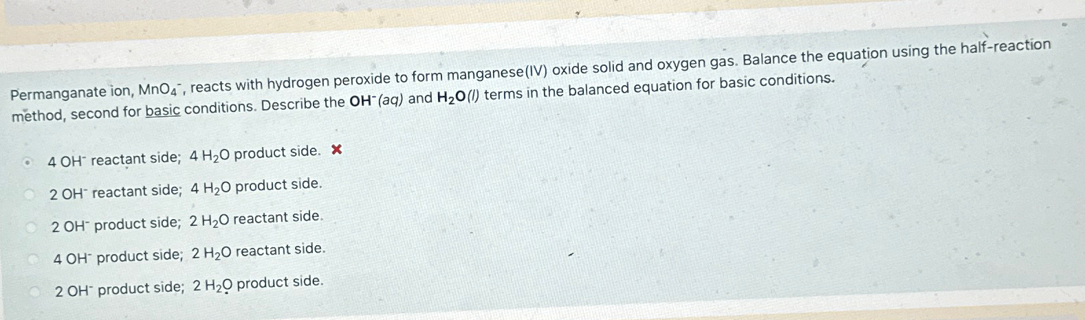 Solved Permanganate ion, MnO4-, ﻿reacts with hydrogen | Chegg.com