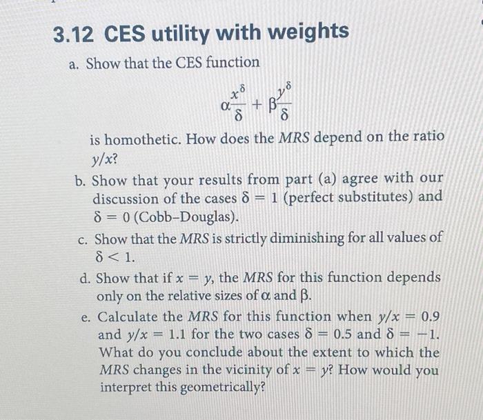 Solved 3.12 CES utility with weights a. Show that the CES | Chegg.com