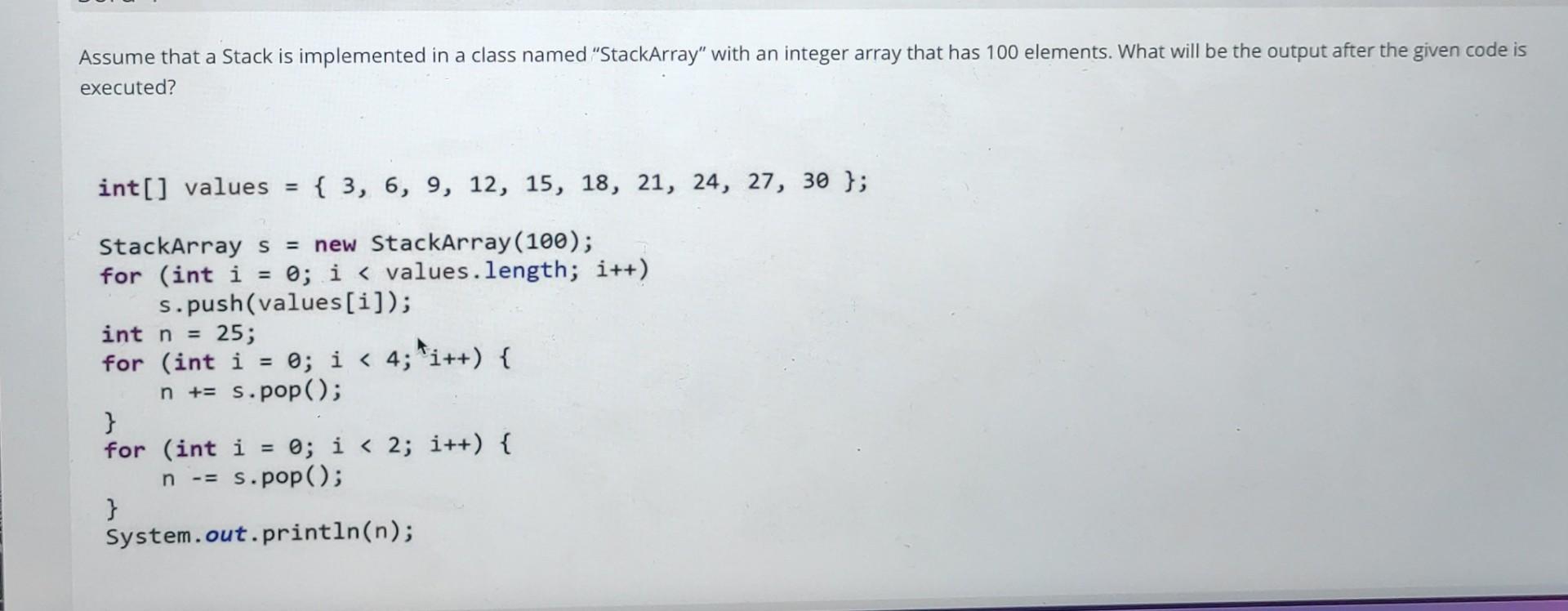 Solved Assume that a Stack is implemented in a class named | Chegg.com