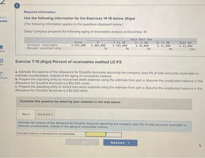 [Solved]: Required information Use the following informatio