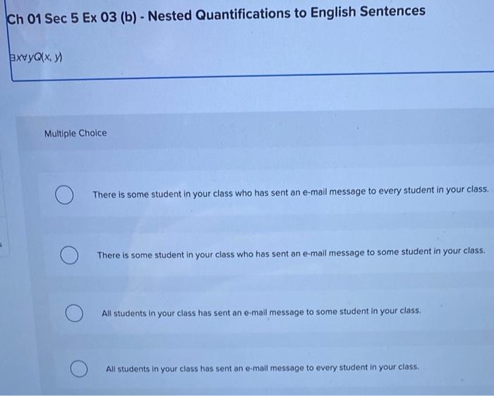 Ch 01 Sec 5 Ex 03 (b) - Nested Quantifications to | Chegg.com