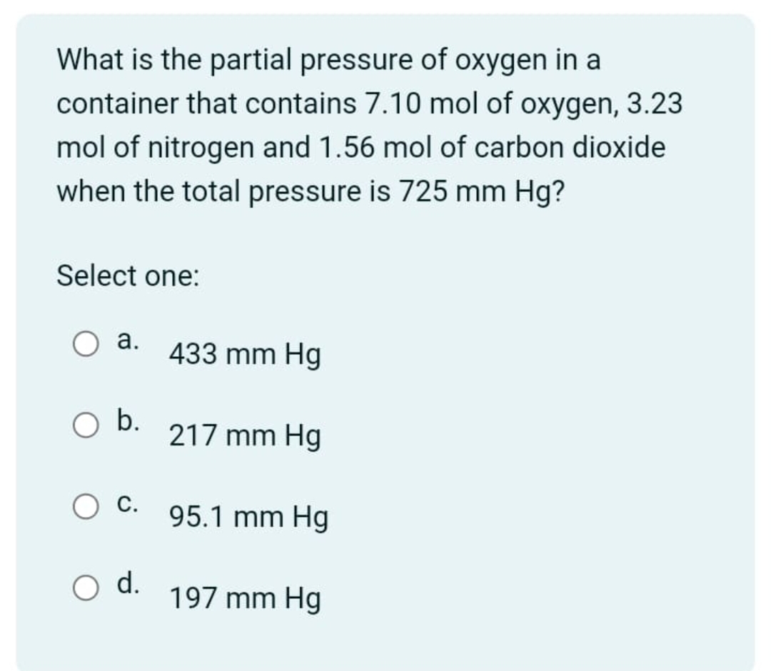 Solved What is the partial pressure of oxygen in a container | Chegg.com