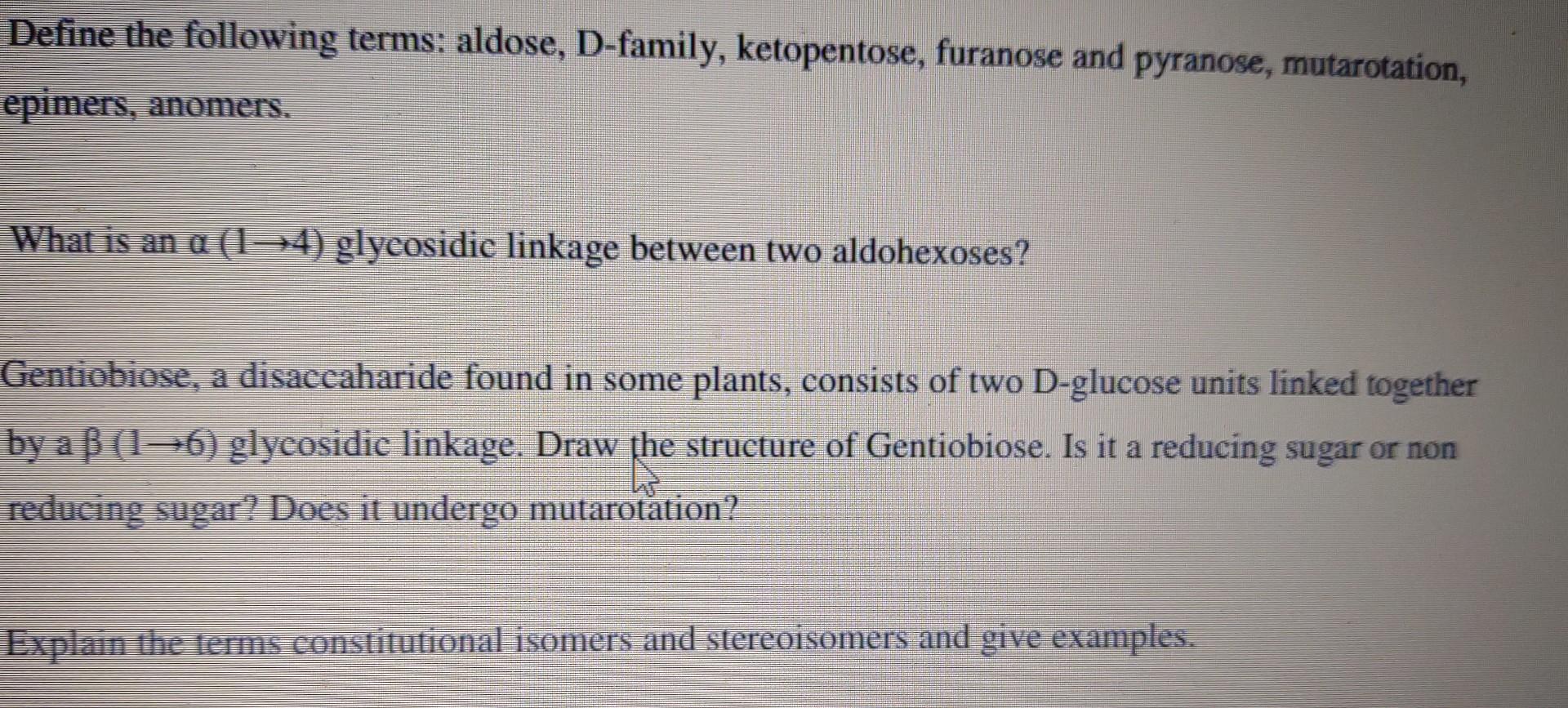 Solved Define the following terms: aldose, D-family, | Chegg.com