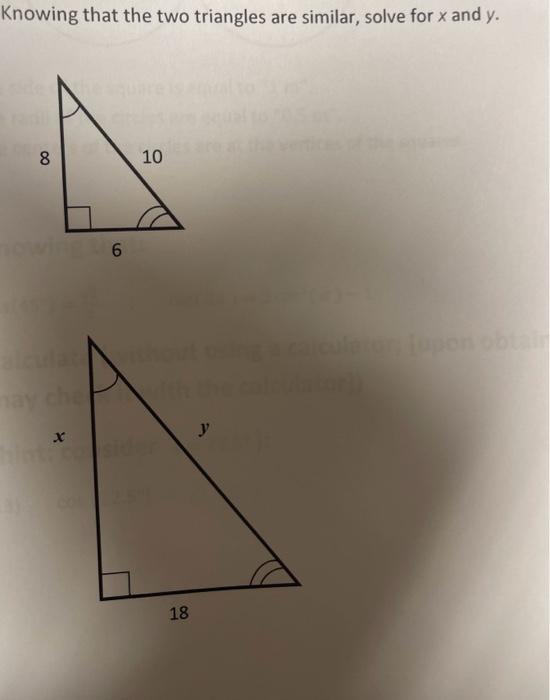 Solved Knowing that the two triangles are similar, solve for | Chegg.com