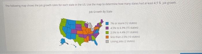 Solved The following map shows the job growth rates for each | Chegg.com