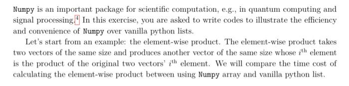 Solved Numpy is an important package for scientific | Chegg.com