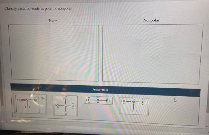 Solved Classify each molecule as polar or nonpolar. Polar | Chegg.com