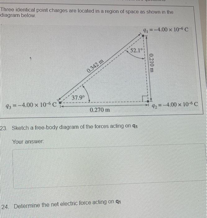 [Solved]: Three identical point charges are located in a re