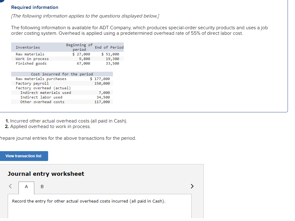 Solved Incurred other actual overhead costs (all paid in | Chegg.com
