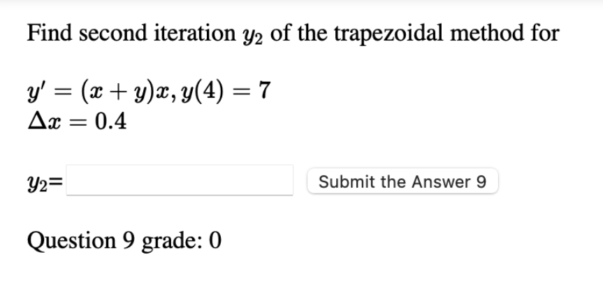 Solved Find second iteration \\( y_{2} \\) of the | Chegg.com