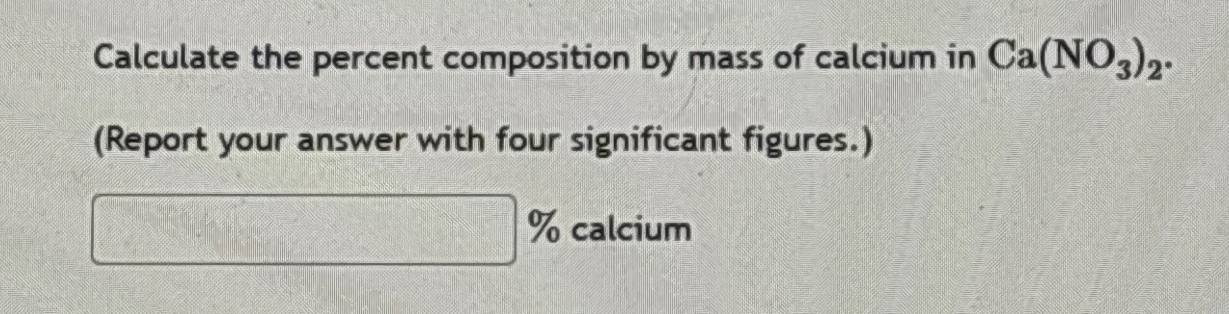 Calculate the percent composition by mass of calcium | Chegg.com
