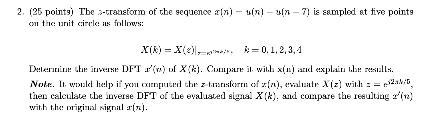 Solved (25 ﻿points) ﻿The z-transform of the sequence | Chegg.com
