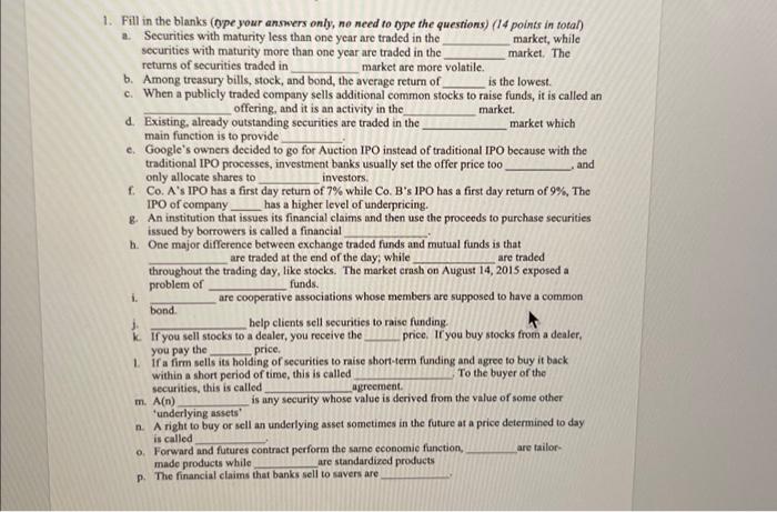 Solved 1. Fill in the blanks (type your answers only, no | Chegg.com