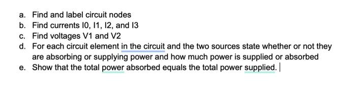 Solved a. Find and label circuit nodes b. Find currents | Chegg.com