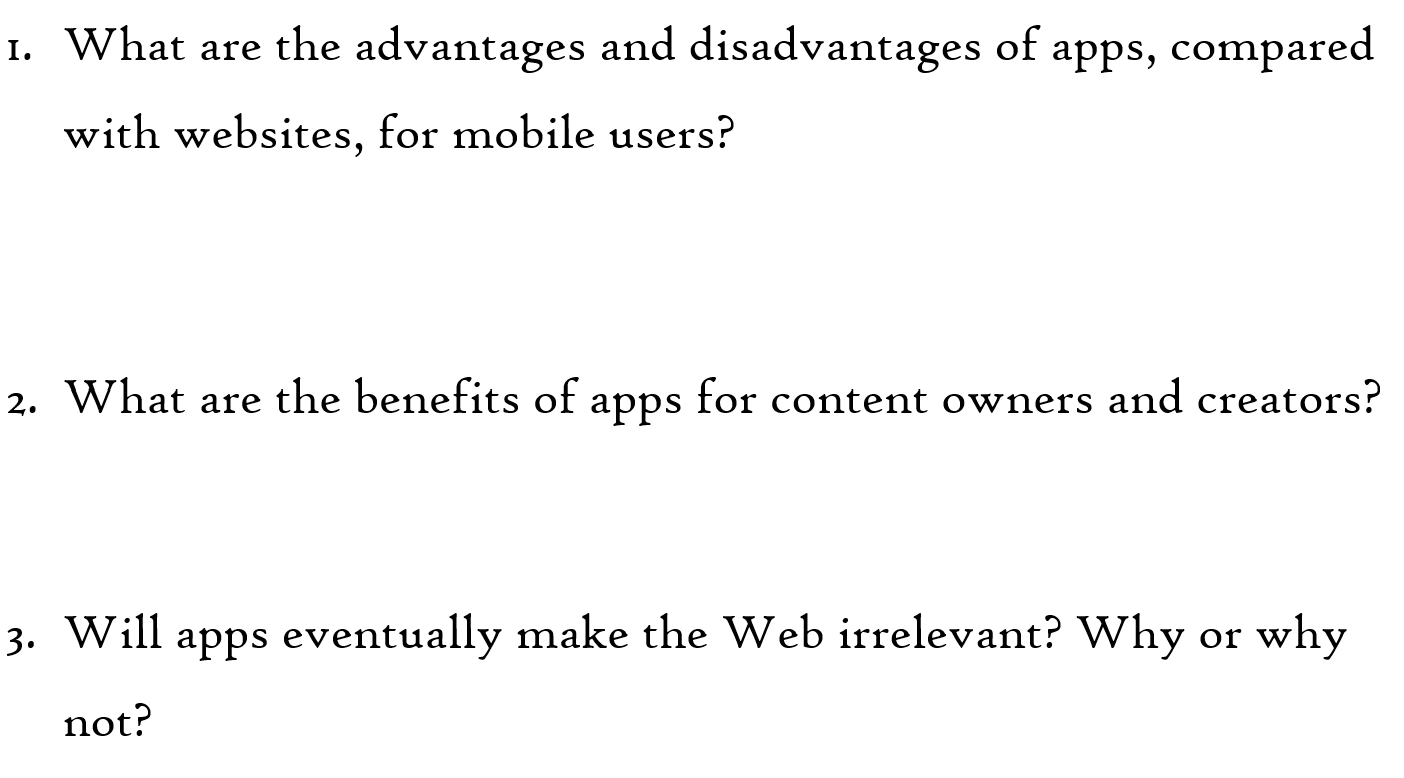 Solved I. What are the advantages and disadvantages of apps, | Chegg.com