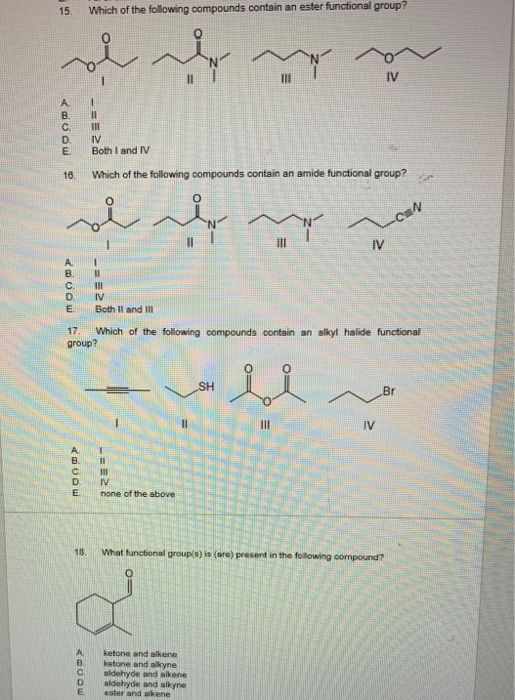 Solved 15. Which of the following compounds contain an ester | Chegg.com
