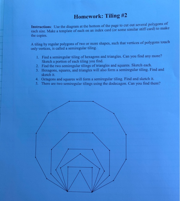 Homework: Tiling #2 Instructions: Use the diagram at | Chegg.com