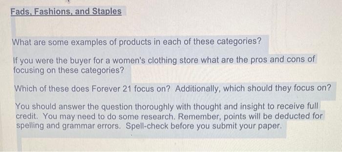 Solved Fads, Fashions, and Staples What are some examples of | Chegg.com