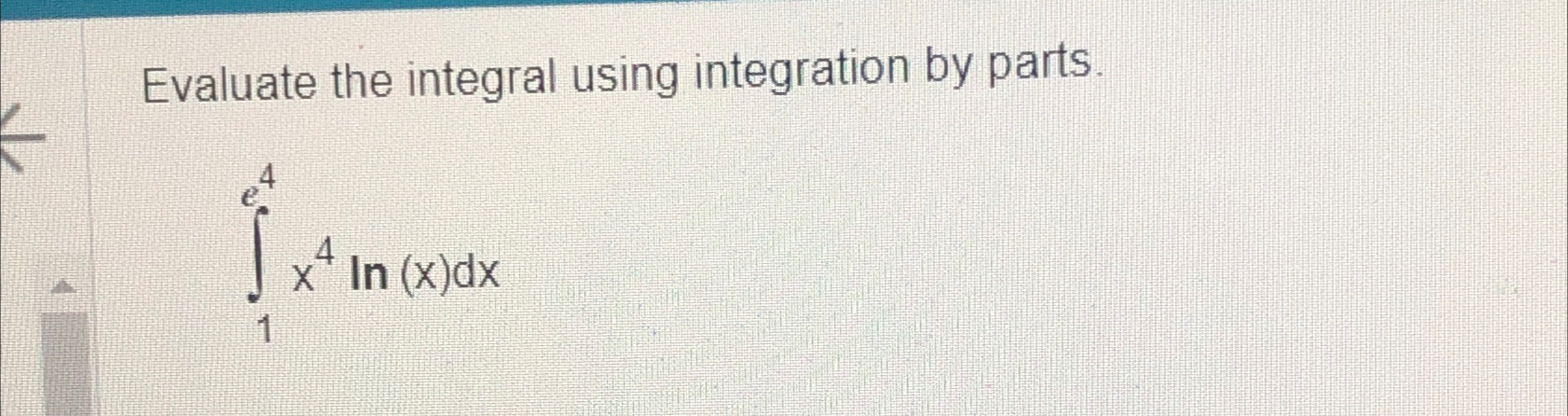 Solved Evaluate the integral using integration by | Chegg.com