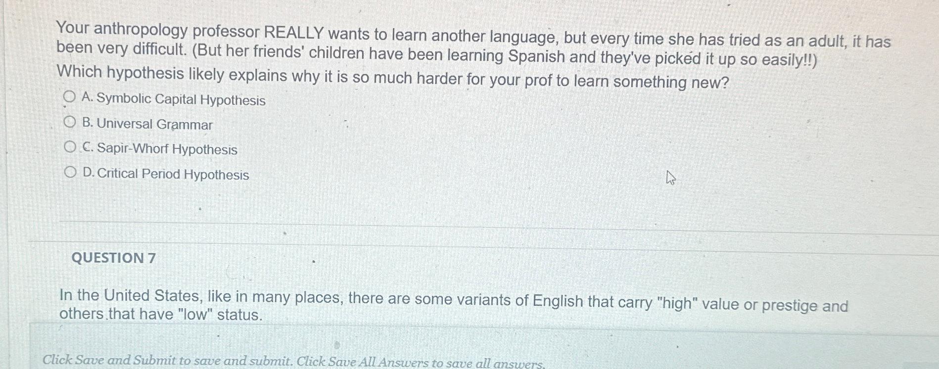 Solved Your anthropology professor REALLY wants to learn | Chegg.com