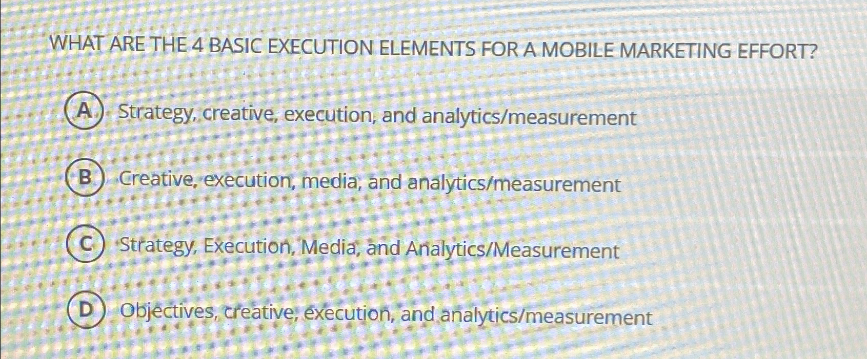 Solved WHAT ARE THE 4 ﻿BASIC EXECUTION ELEMENTS FOR A MOBILE | Chegg.com