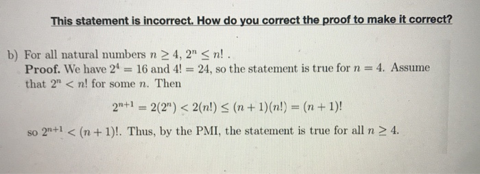 Solved The Proof is incorrect. How would you write the | Chegg.com