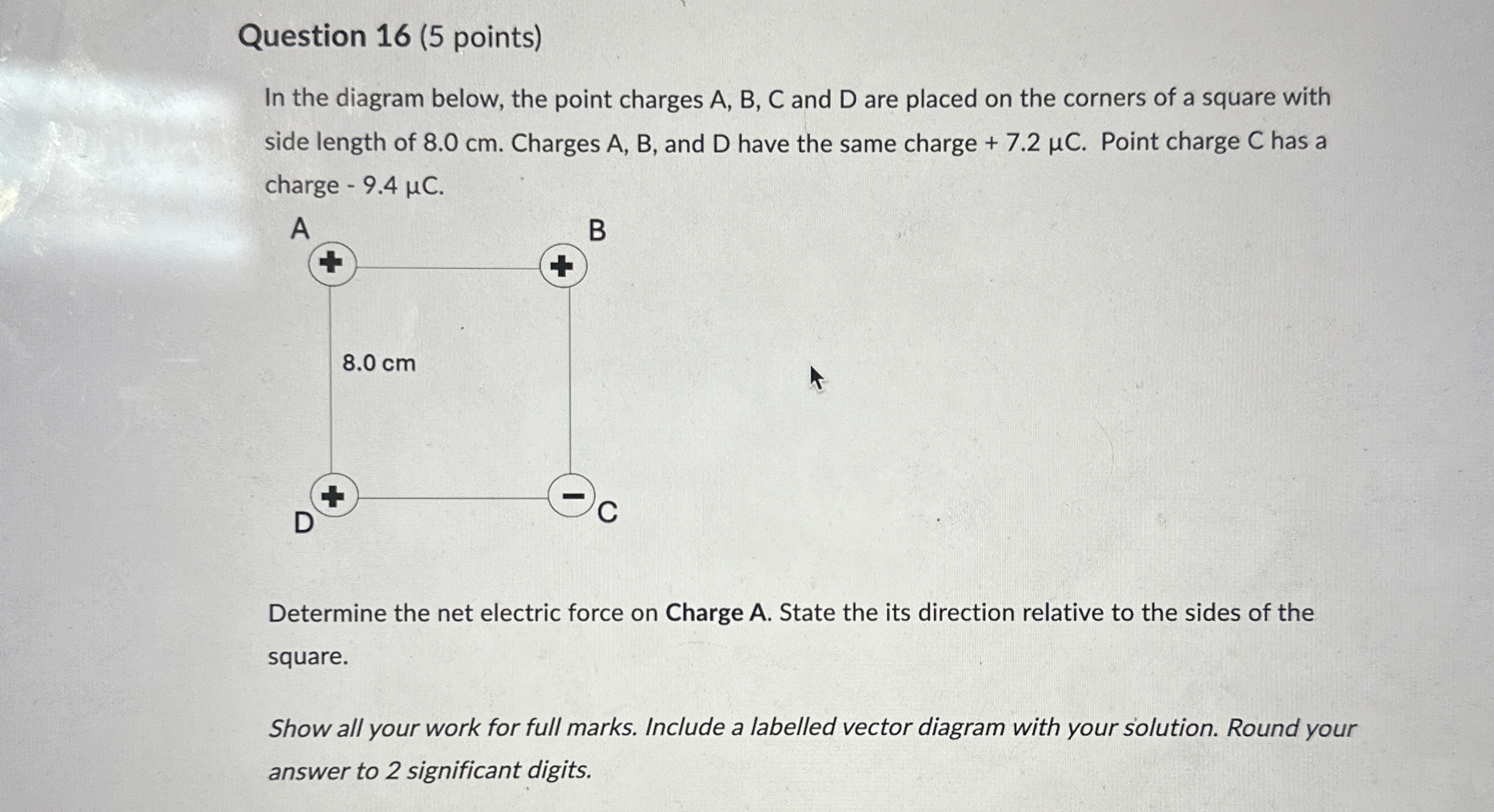 Solved Question 16 (5 ﻿points)In the diagram below, the | Chegg.com