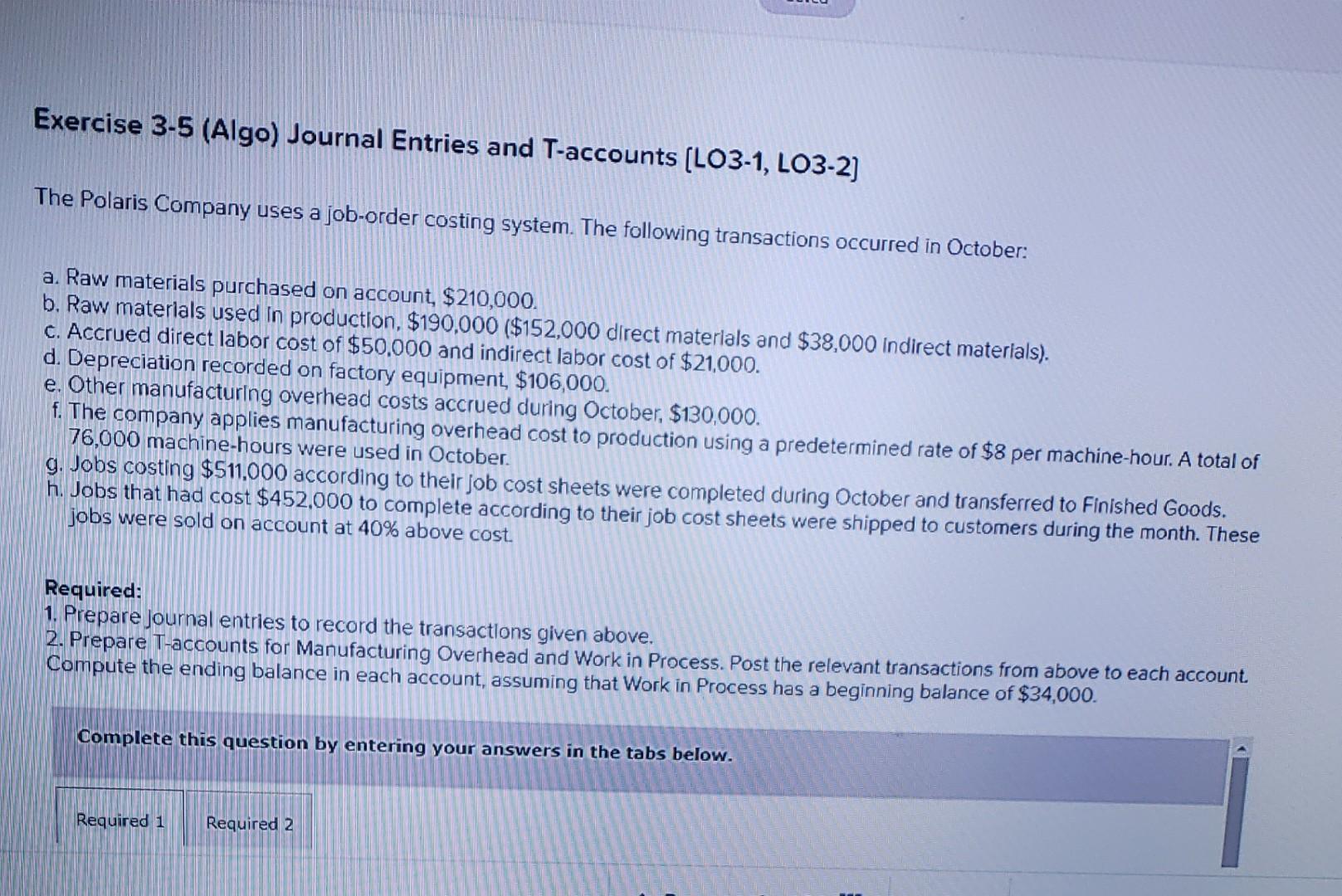 Solved Exercise 3-5 (Algo) Journal Entries and T-accounts | Chegg.com