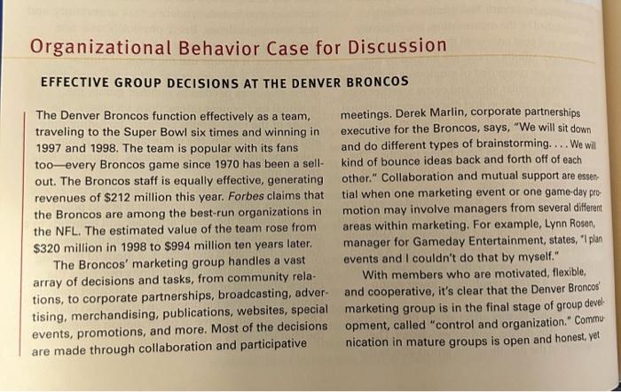 Describe the decision-making process at the Denver | Chegg.com