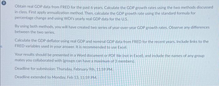Obtain real GDP data from FRED for the past 6 years. | Chegg.com