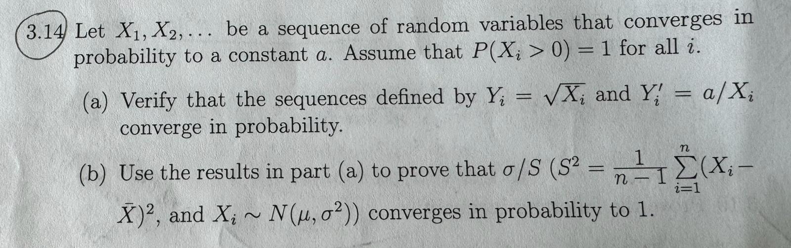 Solved 3.14) ﻿Let x1,x2,dots be a sequence of random | Chegg.com